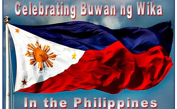 Ang Kasaysayan at Diwa ng Pagdiriwang ng Buwan ng Wika | Philippine ...